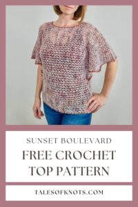Sunset Blvd Crochet Top - Free Design by Tales of Knots